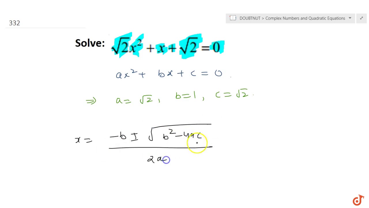Solve the equation: `sqrt(2)x^2+x+sqrt(2)=0`... - YouTube