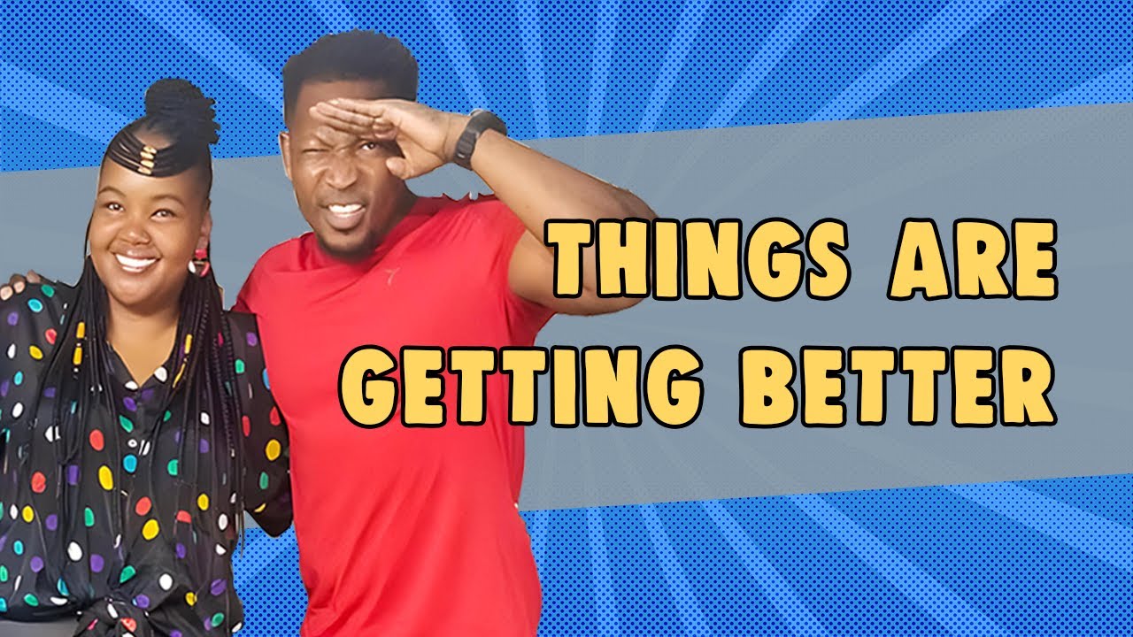 Episode 021 | Things are getting better - YouTube