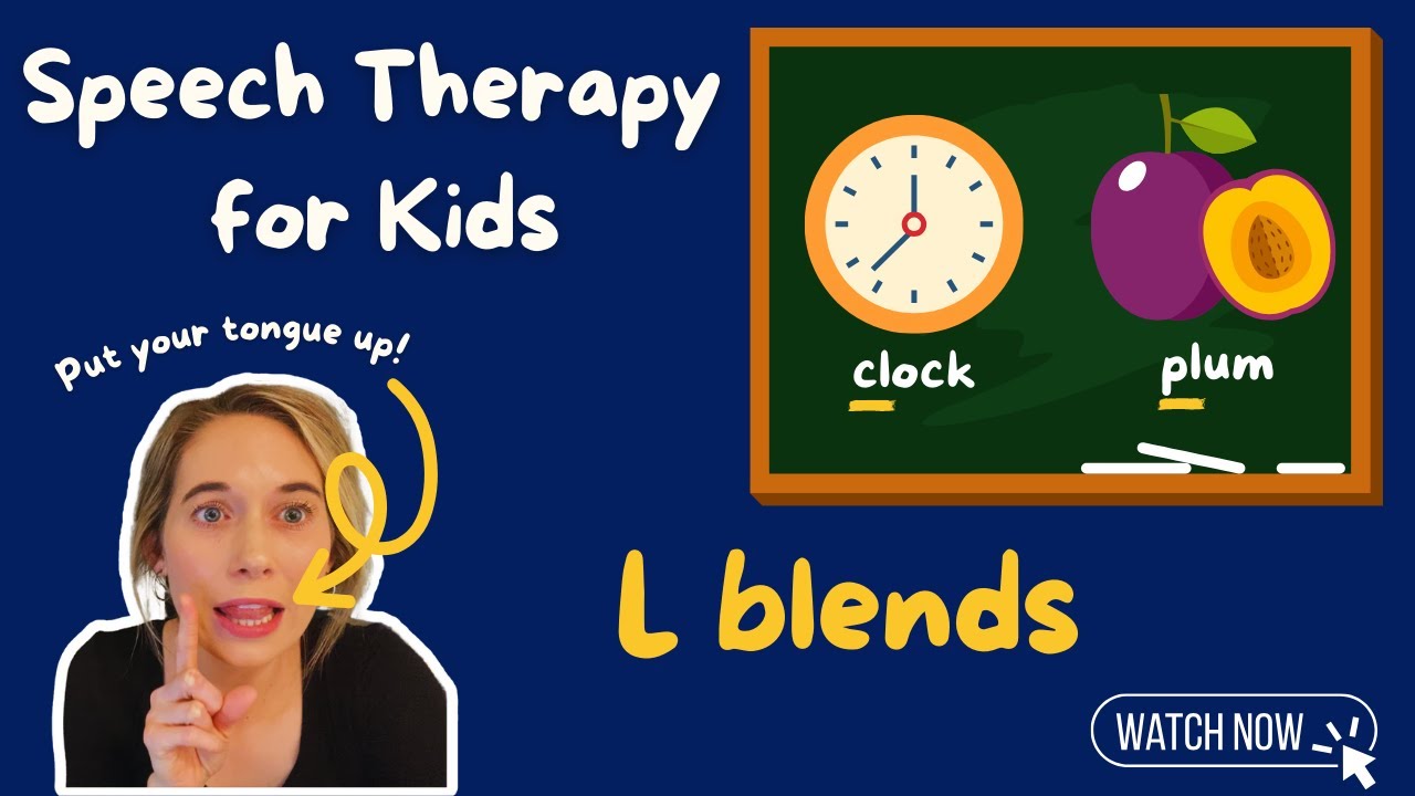 Speech Therapy L Blends | Articulation - YouTube