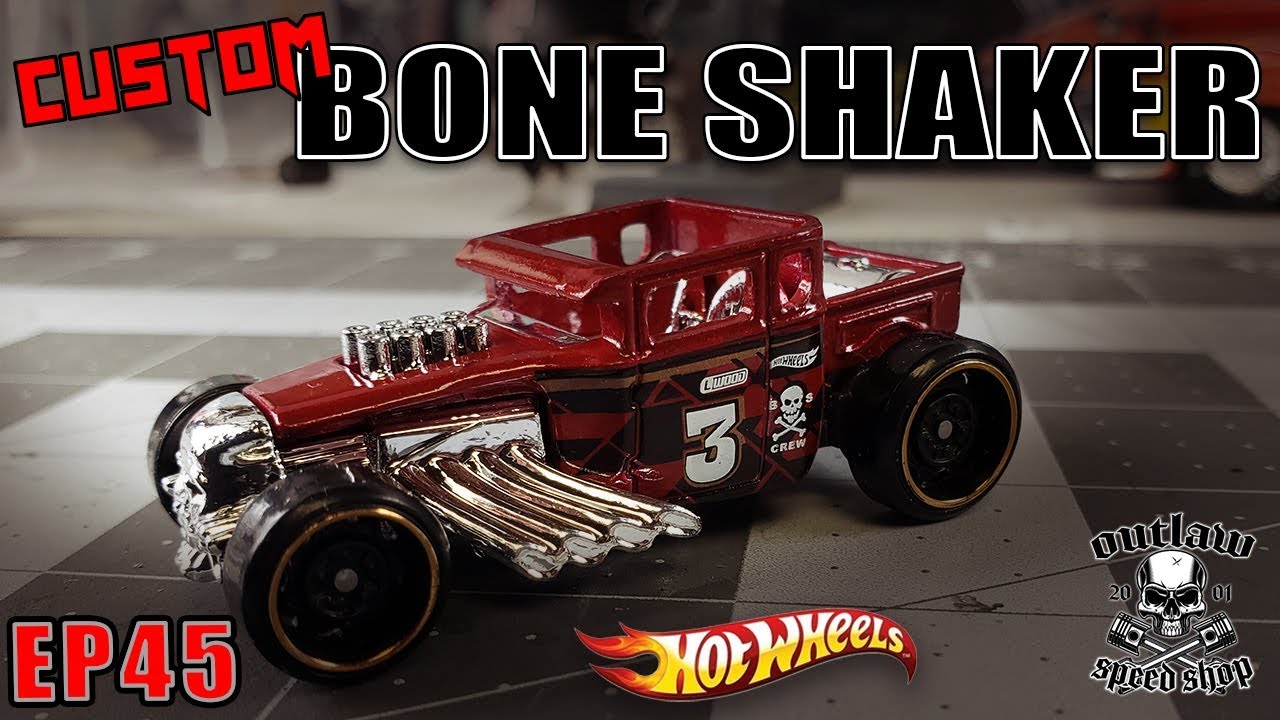 Episode 45-Custom Hot Wheels BoneShaker - YouTube