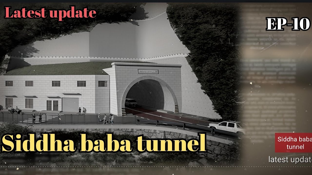 The detailed video on siddha baba tunnel || EP - 10 || latest update ...