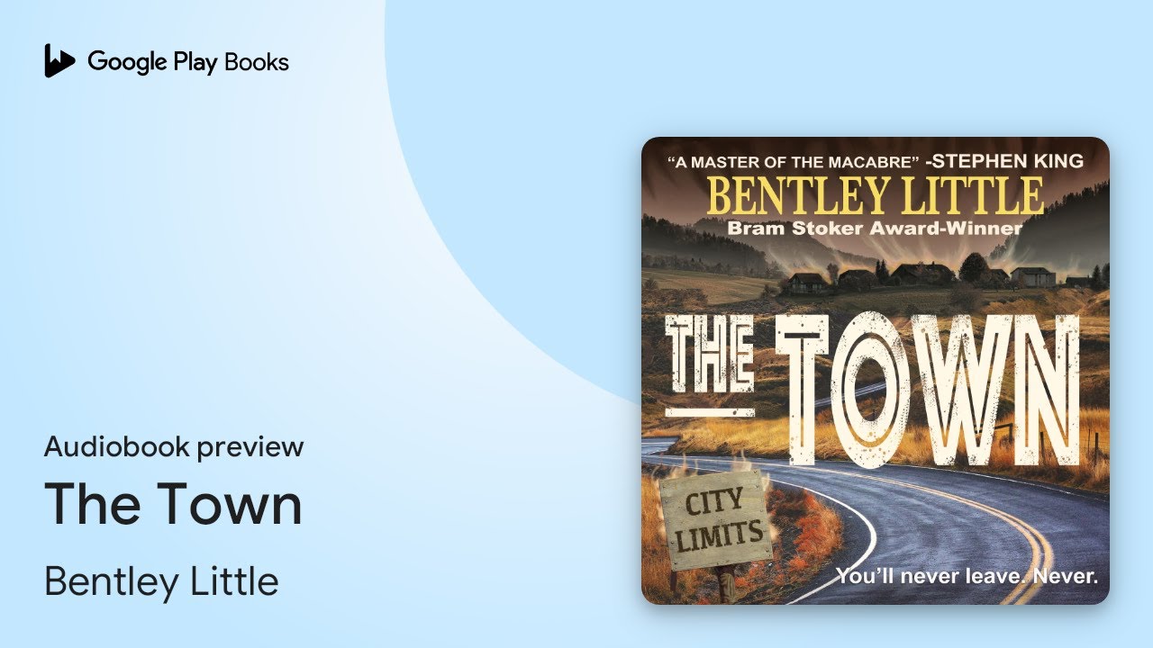 The Town by Bentley Little · Audiobook preview - YouTube