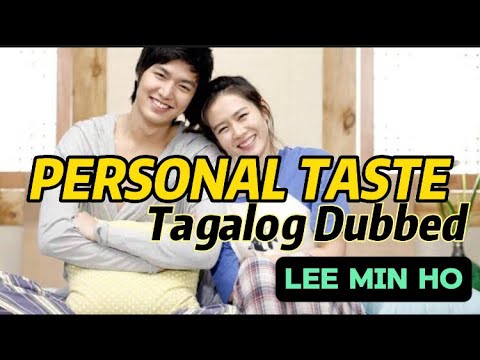 PERSONAL TASTE (Tagalog Dubbed) LEE MIN HO FULL MOVIE.