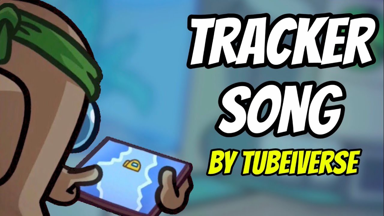 Tubeiverse | Tracker Song - Among Us Song - YouTube