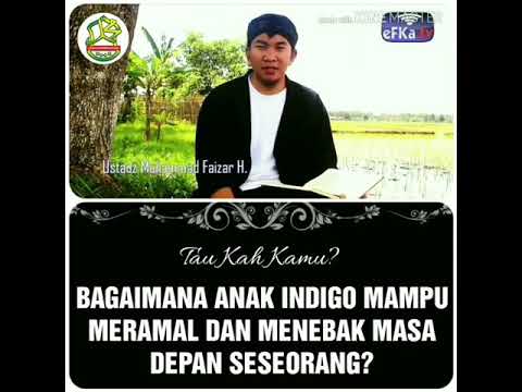 Bagai mana anak indigo mampu meramal masa depan seseorang?