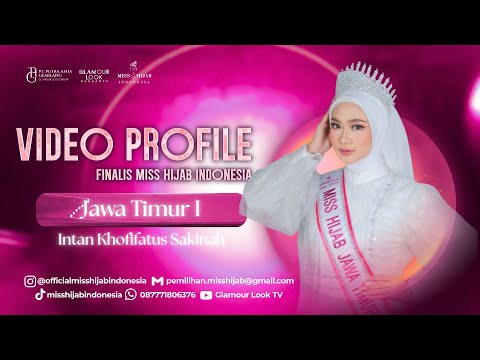 Intan Khofifatus Sakinah Finalis Miss Hijab Indonesia 2025 - Provinsi Jawa Timur 1