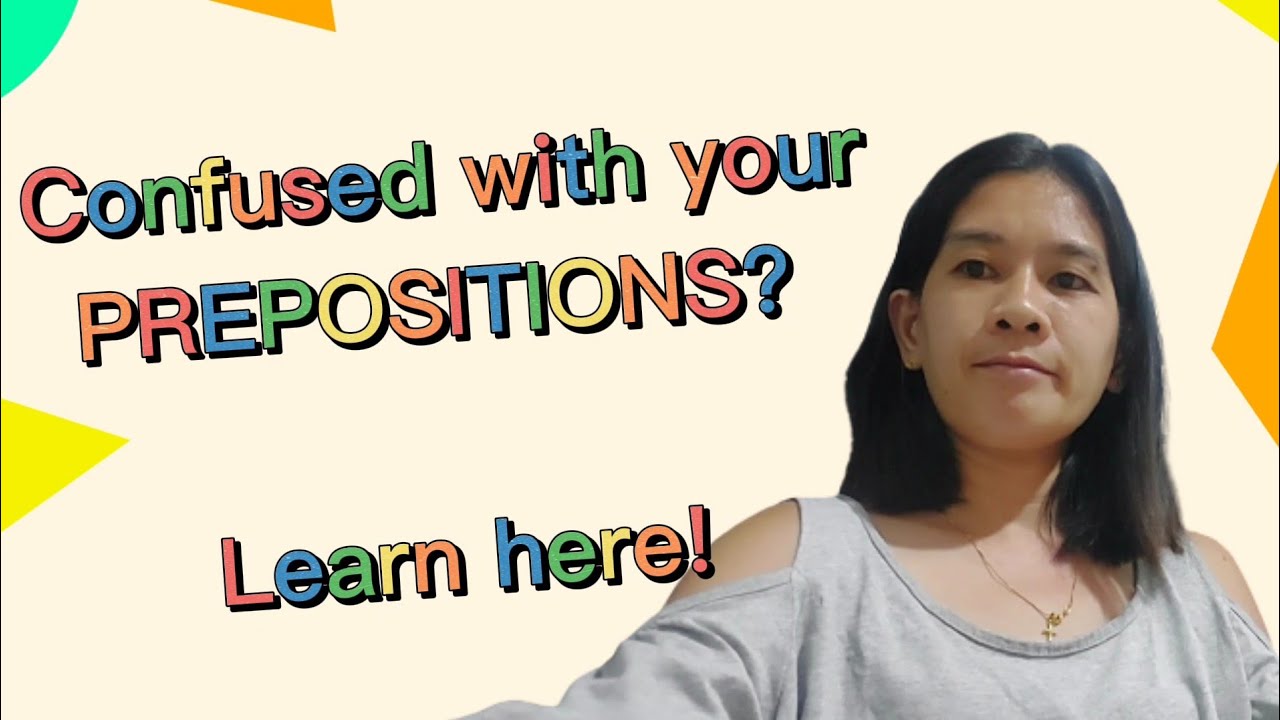 CONFUSION on PREPOSITION - In?On? or At? - YouTube