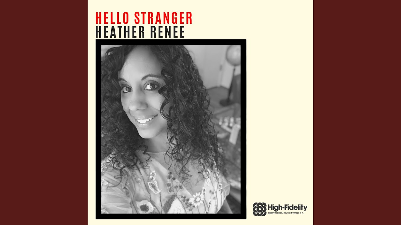 Hello Stranger - YouTube