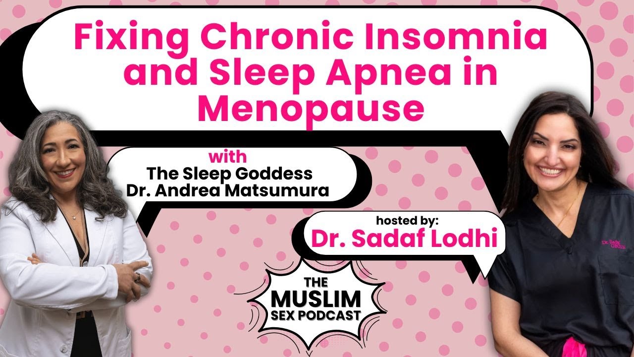 Fixing Chronic Insomnia and Sleep Apnea in Menopause with The Sleep ...