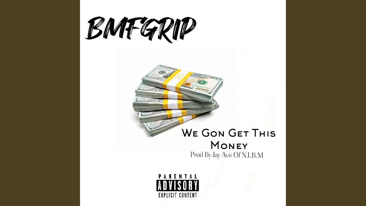 We Gon Get This Money - YouTube