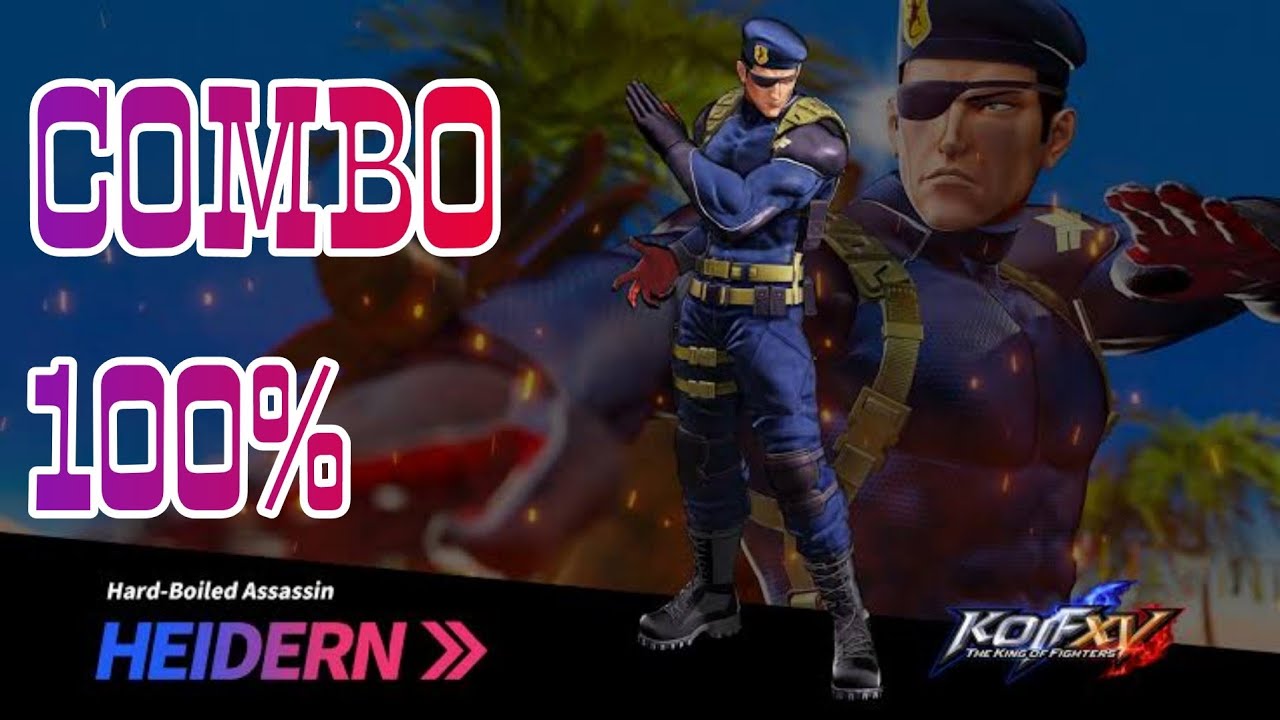 KOF XV - HEIDERN - COMBO 100% + COMBO MEIO DE TELA | VER 1.62/1.63 ...