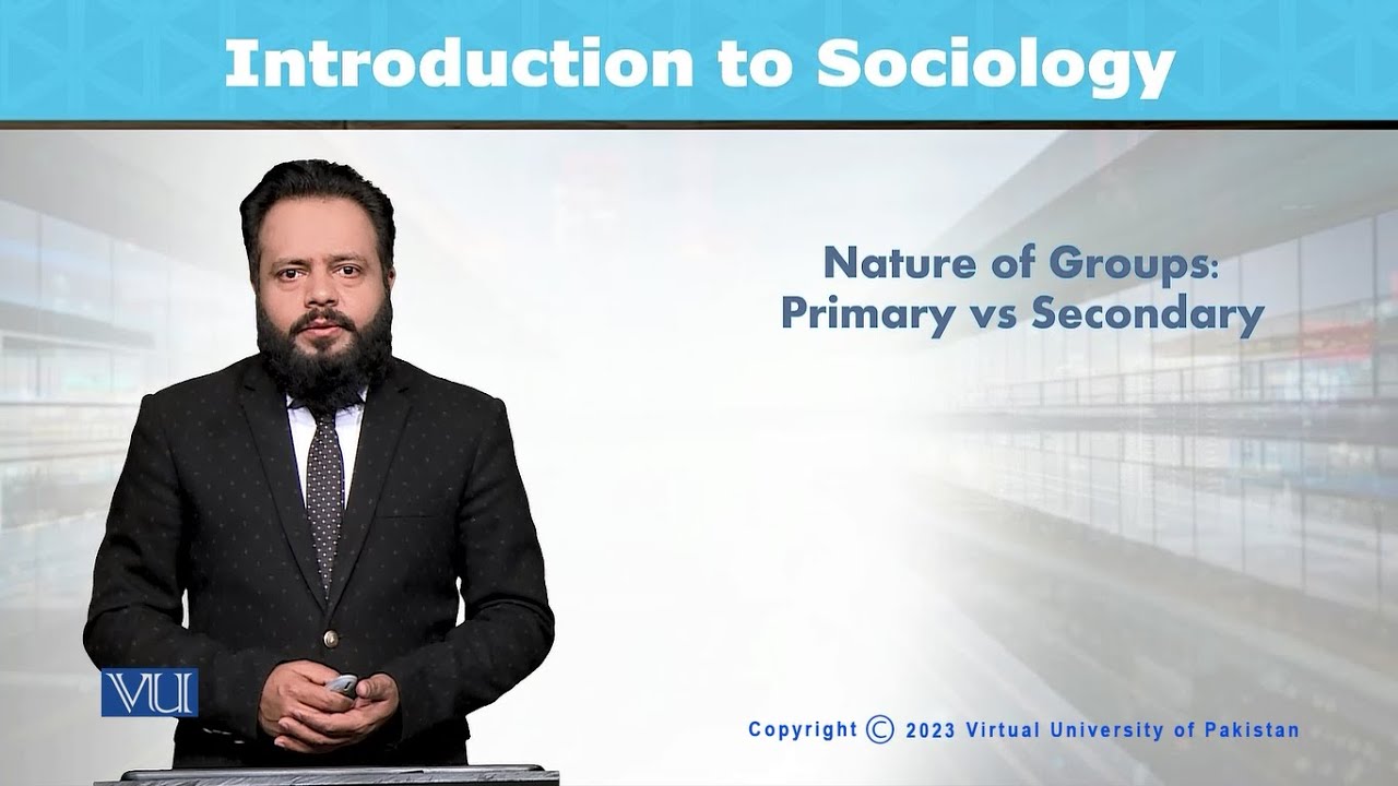 Nature of Groups: Primary vs Secondary | Introduction to Sociology ...