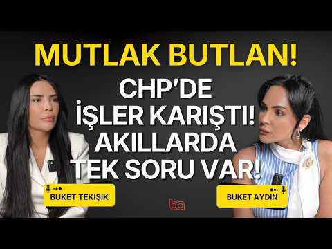 CHP'de mutlak butlan sonrası neler olacak? Buket Tekışık | Buket Aydın #chp #mutlakbutlan