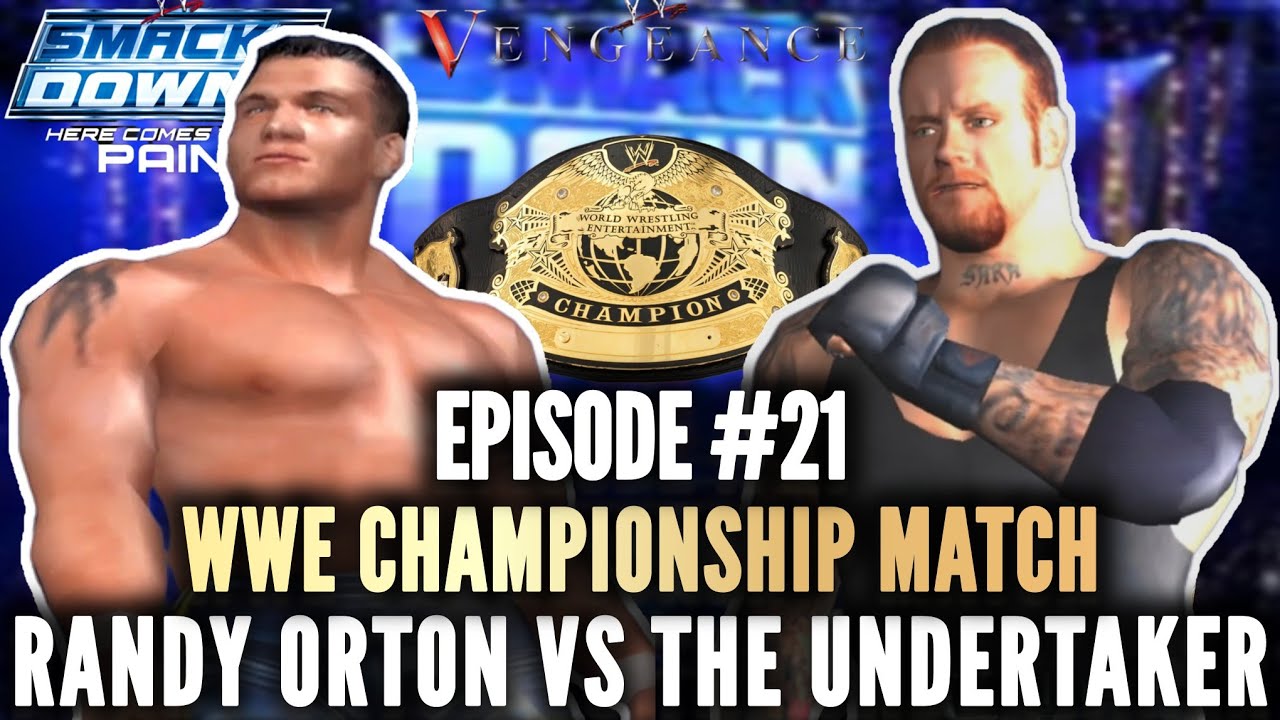 WWE TITLE MATCH RANDY ORTON VS UNDERTAKER | SMACKDOWN HERE COMES THE ...