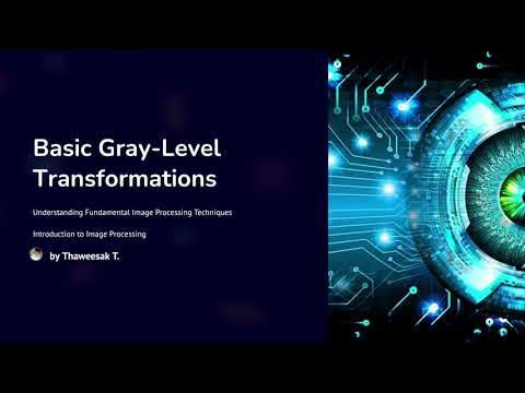 Gray Level Transformation - YouTube