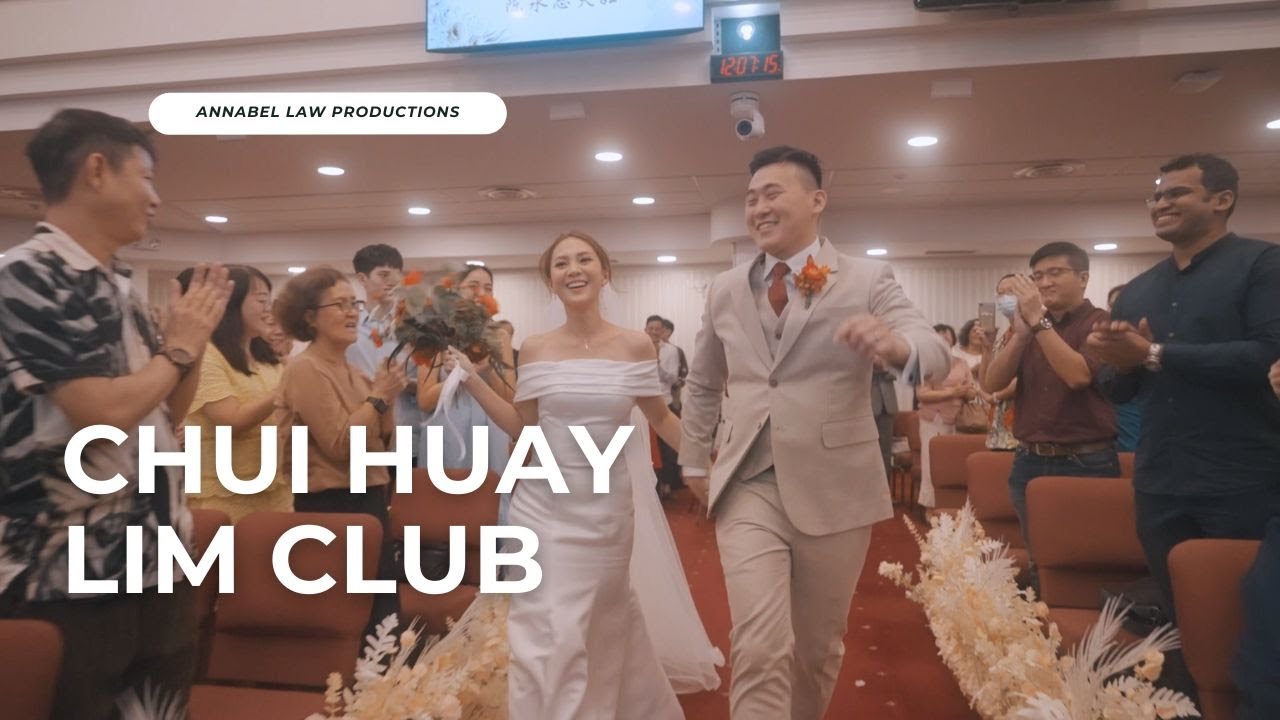 Wedding at Chui Huay Lim Club (updated 2024) Singapore Wedding Videography Full Day Edit - YouTube