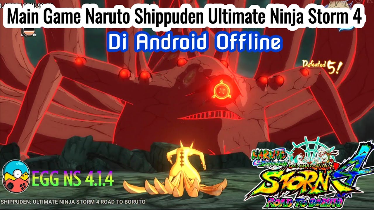 Main Naruto Shippuden: Ultimate Ninja Storm 4 - Android 100% Offline Di ...
