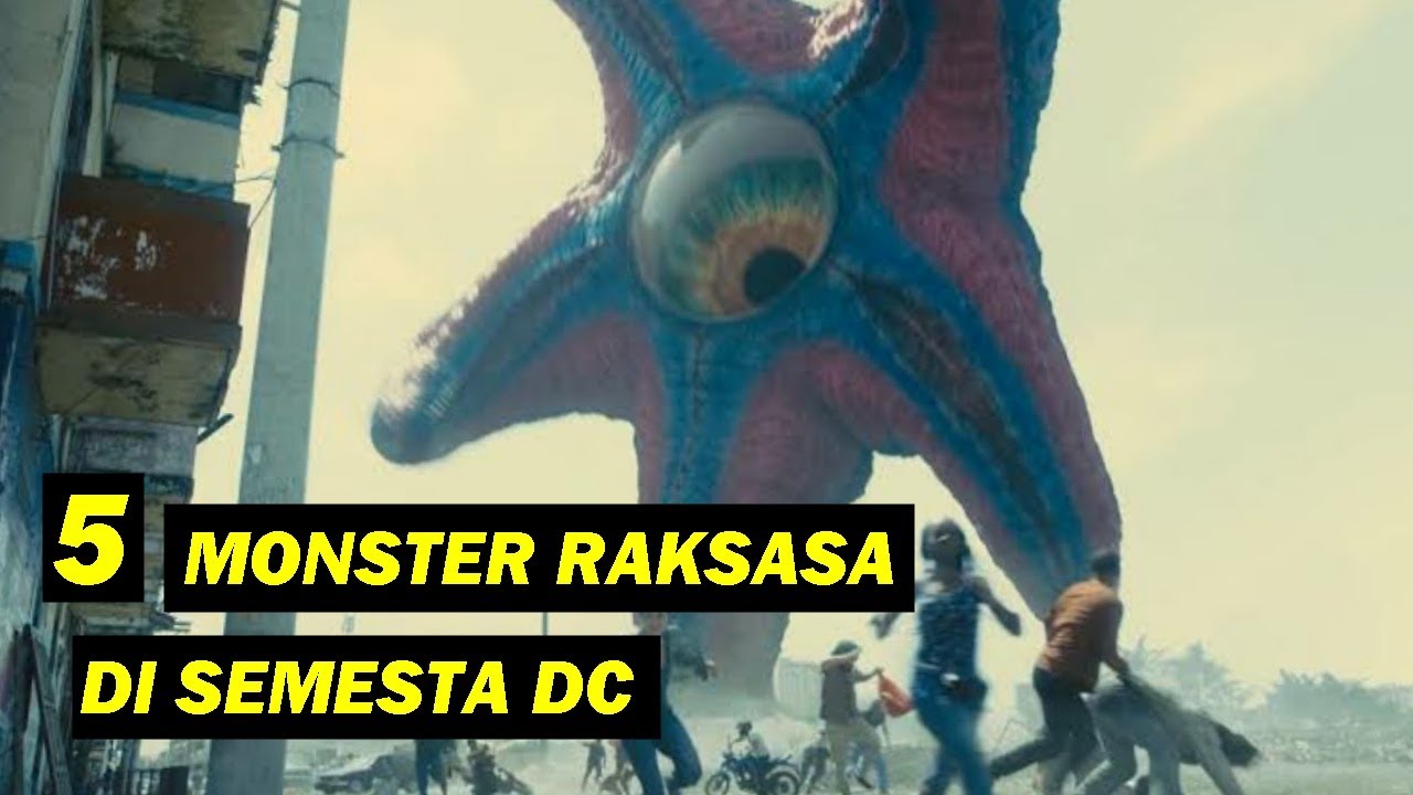 Super Besar !! Ini 5 Monster Raksasa Yang Ada dalam DC Universe . - YouTube