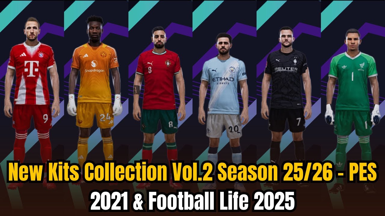"🔥 Kitpack Vol.2 Unveiled! All-New 25/26 Kits for PES 2021 & Football ...
