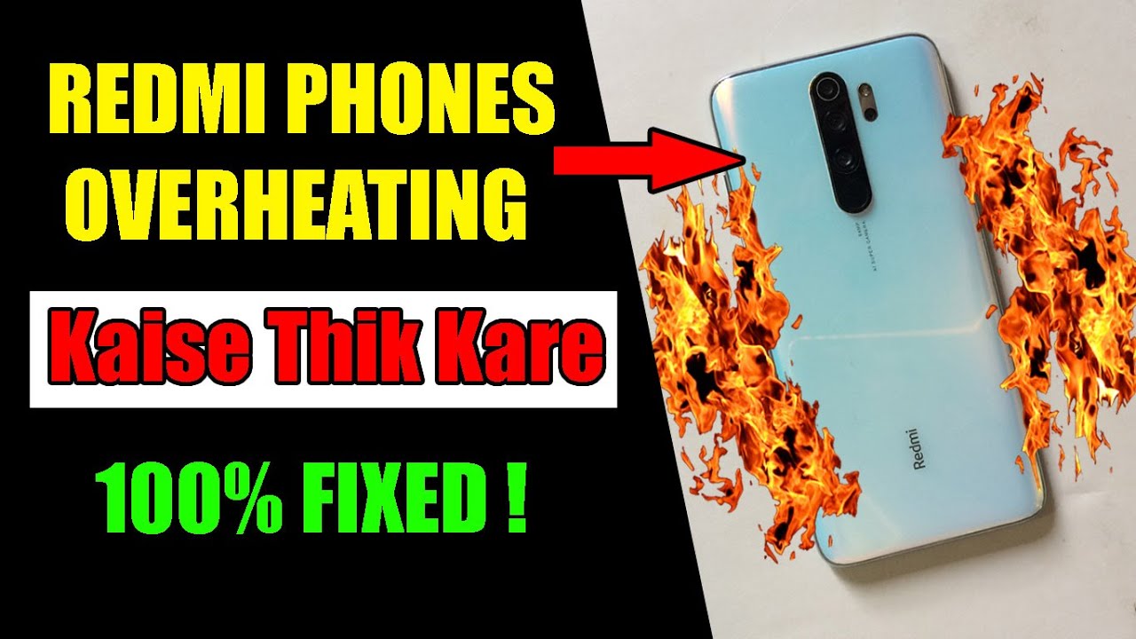 Redmi Phone Overheating Problem Fixed ! 🔥🔥 | Mi Phone Overheating ...