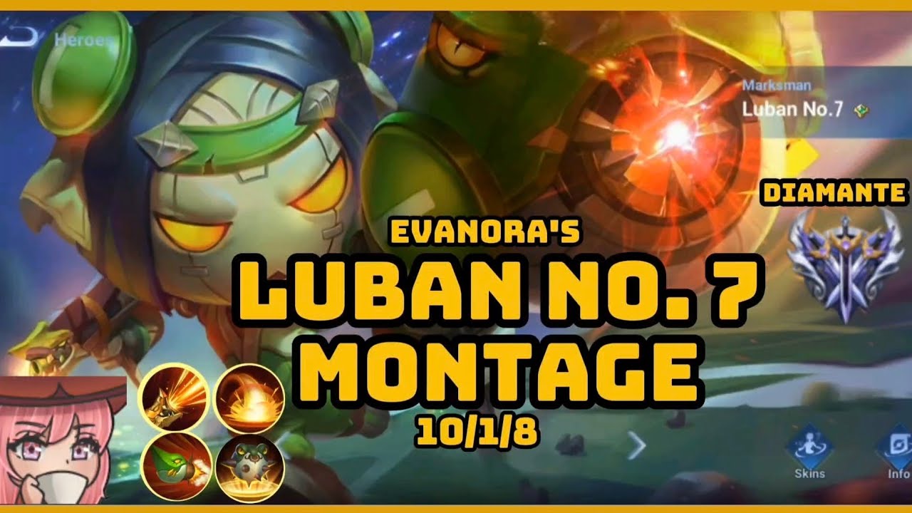 LUBAN NO. 7 MONTAGE - HONOR OF KINGS - RANKED DIAMANTE - YouTube