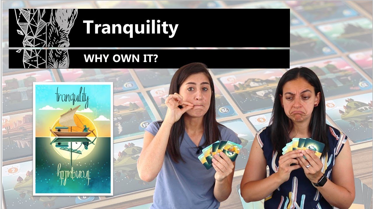Tranquility - Why Own It? Mechanics & Theme Board / Card Game Review ...