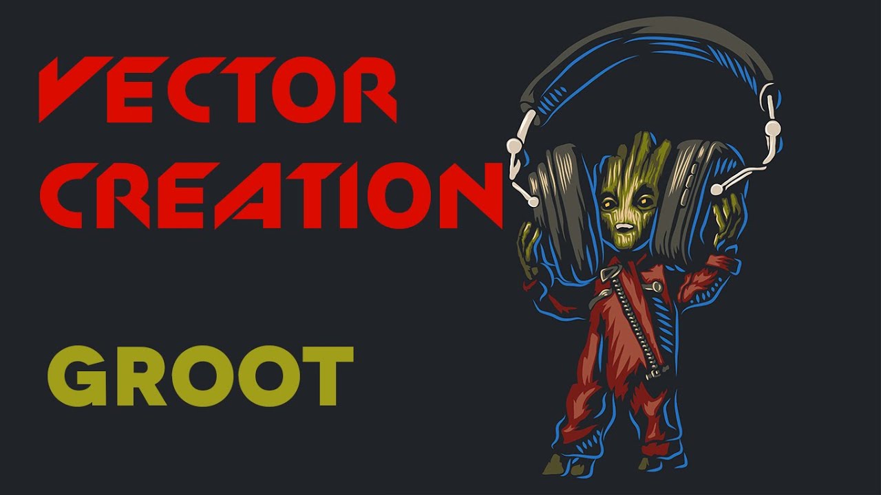 How to draw a vector illustration | Vector Art | I Am Groot make vector ...