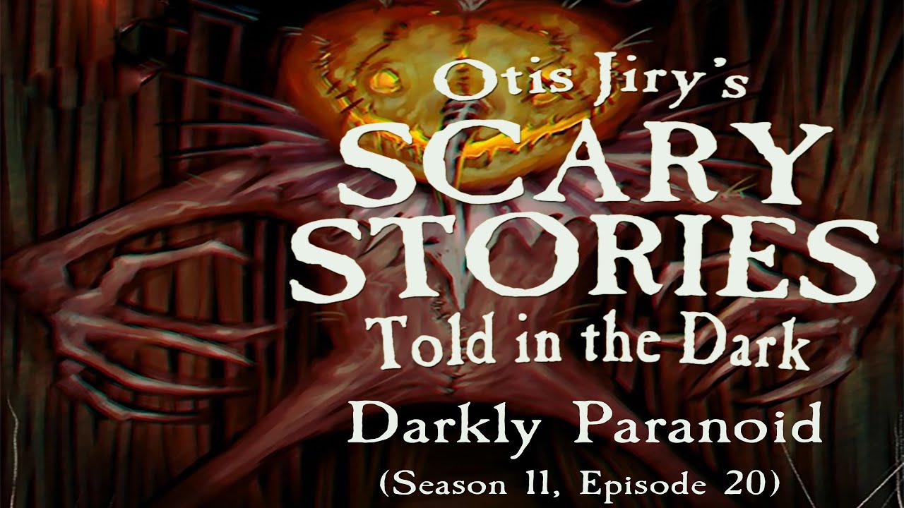 "Darkly Paranoid" S11E20 💀 Scary Stories Told in the Dark (Horror ...