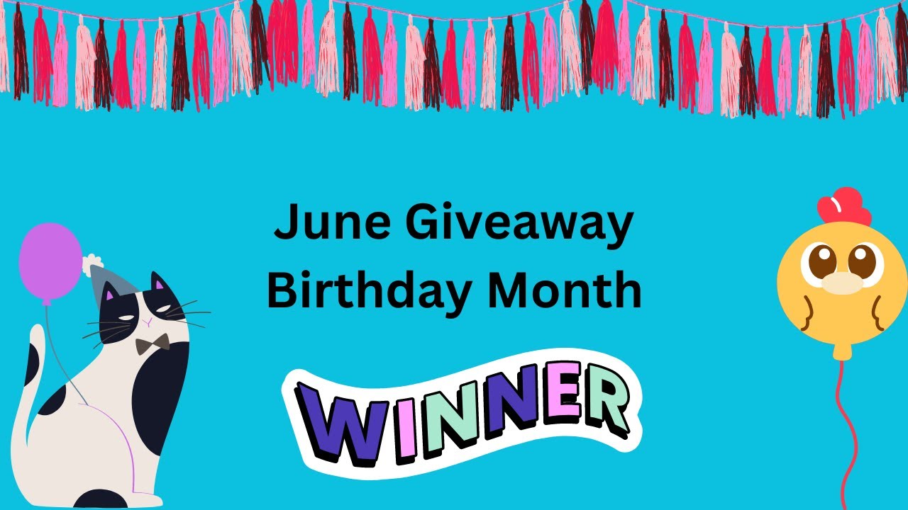 June Giveaway Winner - YouTube