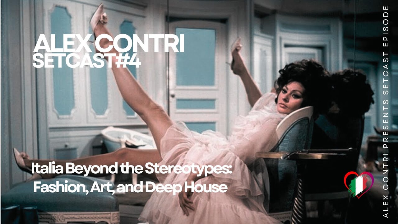 Alex Contri - Italia Beyond the Stereotypes: Fashion, Art, and Deep ...