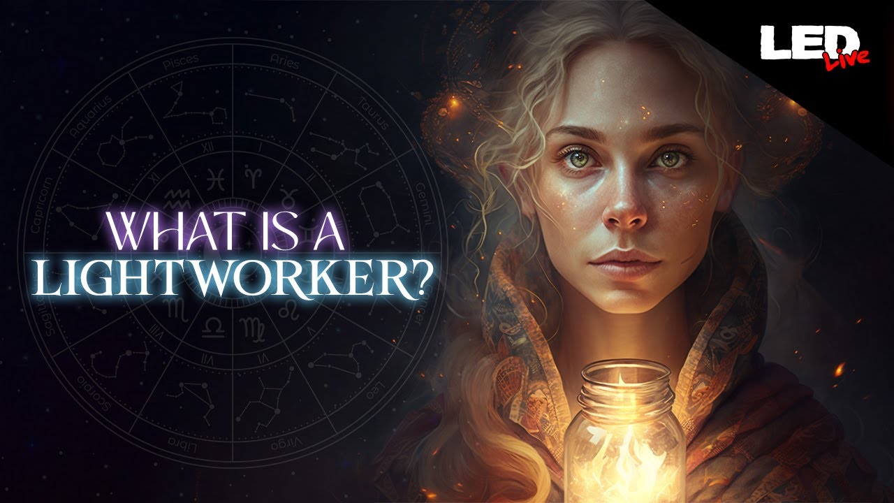 What is a Light Worker - LED Live • EP149 - YouTube