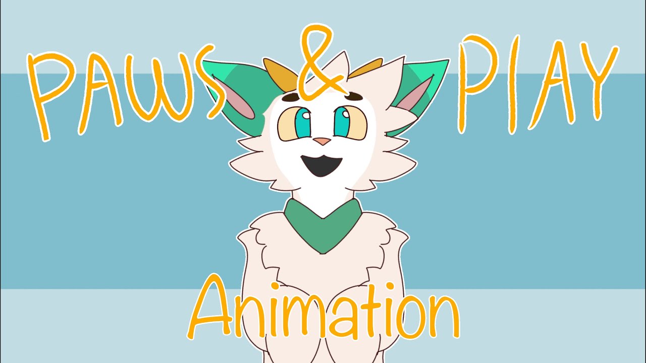 Paws and play - Animation meme - YouTube