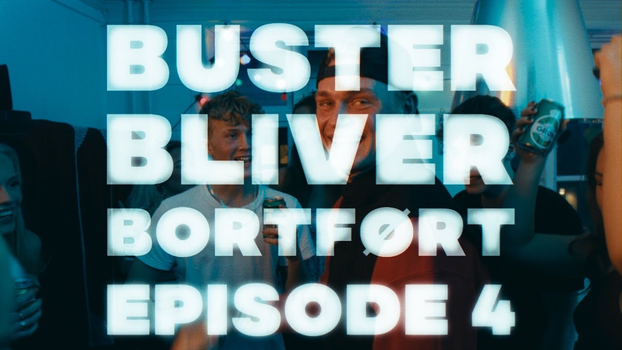 Buster Bliver Bortført • Episode 4 (feat. Oliver Overgaard) - YouTube