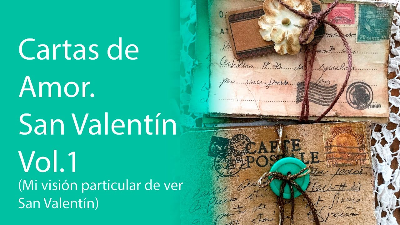 Cartas de Amor San Valentín Vol 1 | Vintage Style | I just Found an Old ...