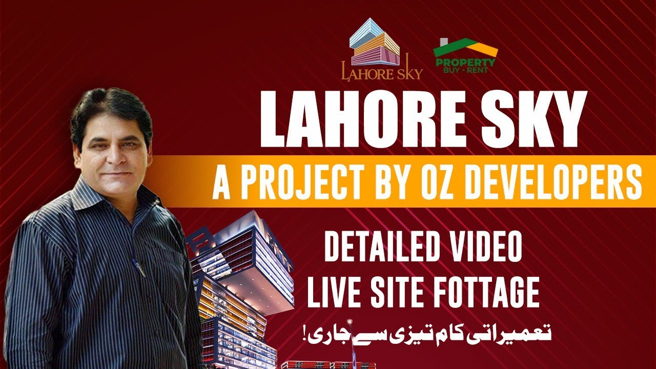 Lahore Sky a Project By OZ Developers | Detailed Video | Live Site Fottage - YouTube