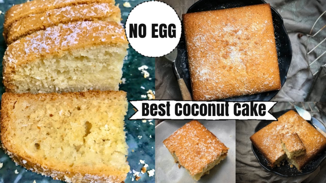 World’s Best Coconut Cake NO EGG| LockDown Cake Recipe| Tea time Cake ...