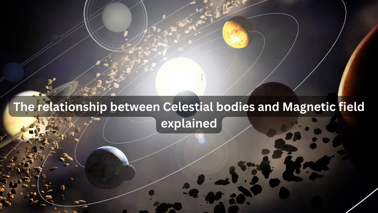 Magnetic Marvels: How Celestial Bodies Dance with Magnetic Fields | Universal Universe - YouTube