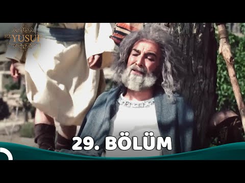 Yakup Oğlu Yusuf | 29. Bölüm
