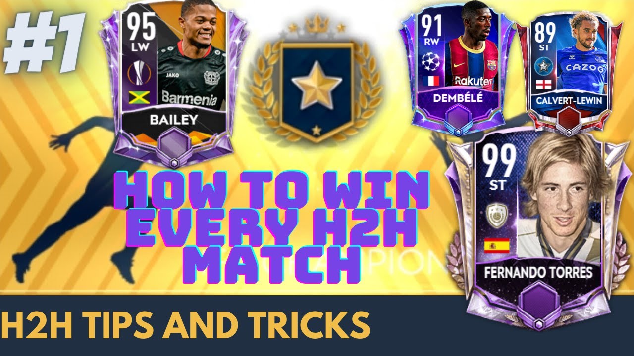 BEST H2H TIPS (2021) for FIFA Mobile| How to WIN every H2H match ...
