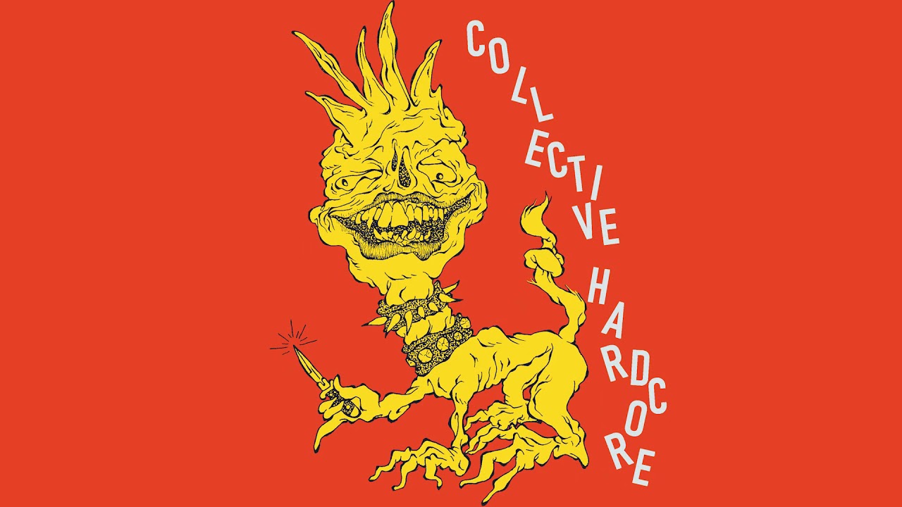 COLLECTIVE HARDCORE - Four Collective Hardcore Songs - YouTube