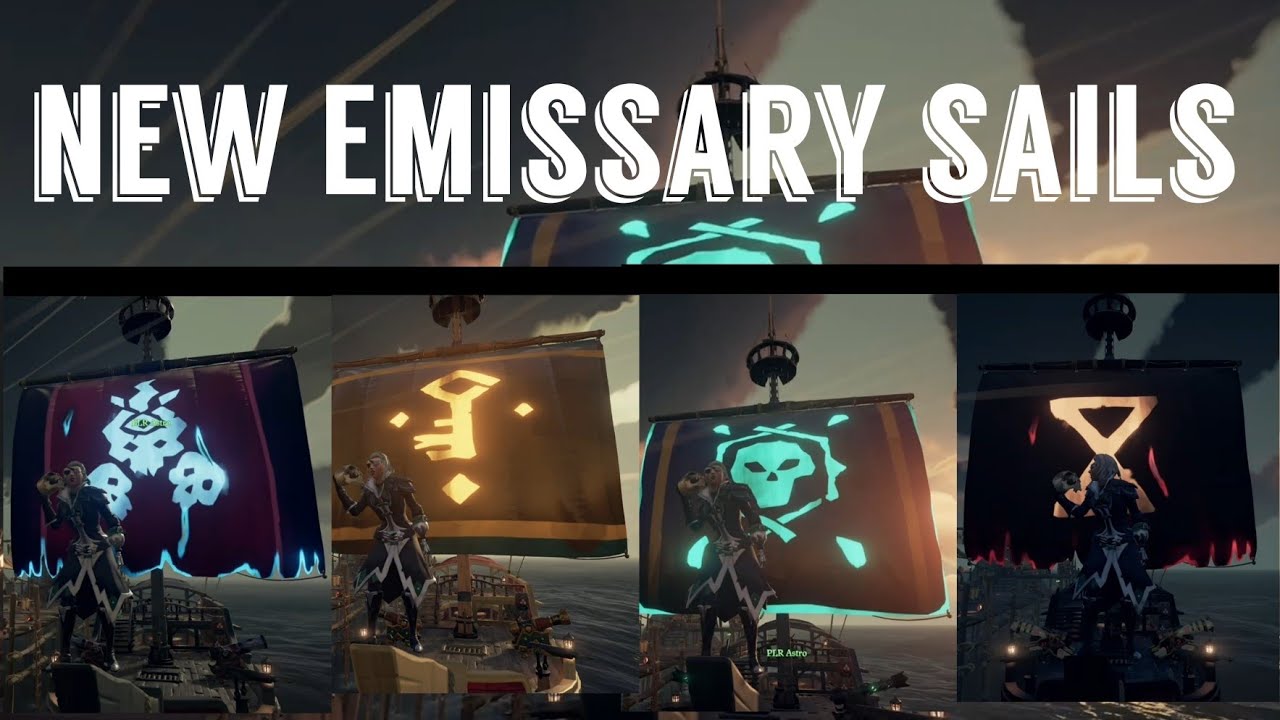 New Emissary Sails SoT - YouTube