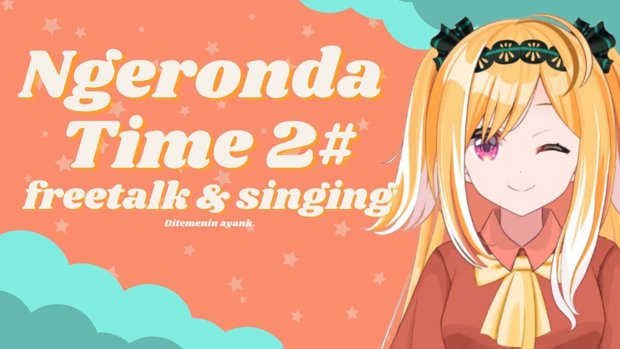 chill and sing (ngeronda) - YouTube