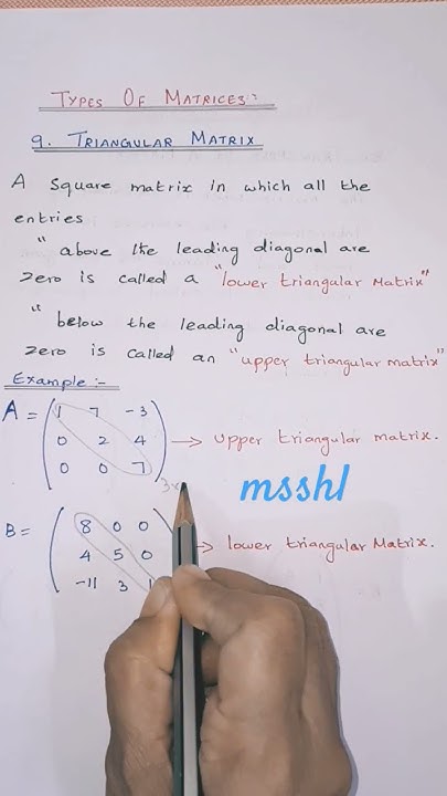 #Class10 # TYPES OF MATRICES# 9) TRIANGULAR MATRIX. - YouTube