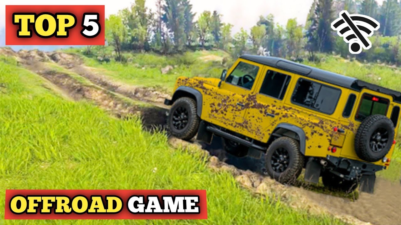 TOP 5 OFFROAD SIMULATOR GAME FOR ANDROID| Best Offroad Games 2023 - YouTube