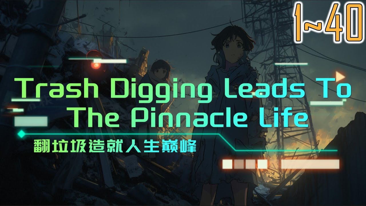 EP1~40 Trash Digging Leads To The Pinnacle Life - YouTube