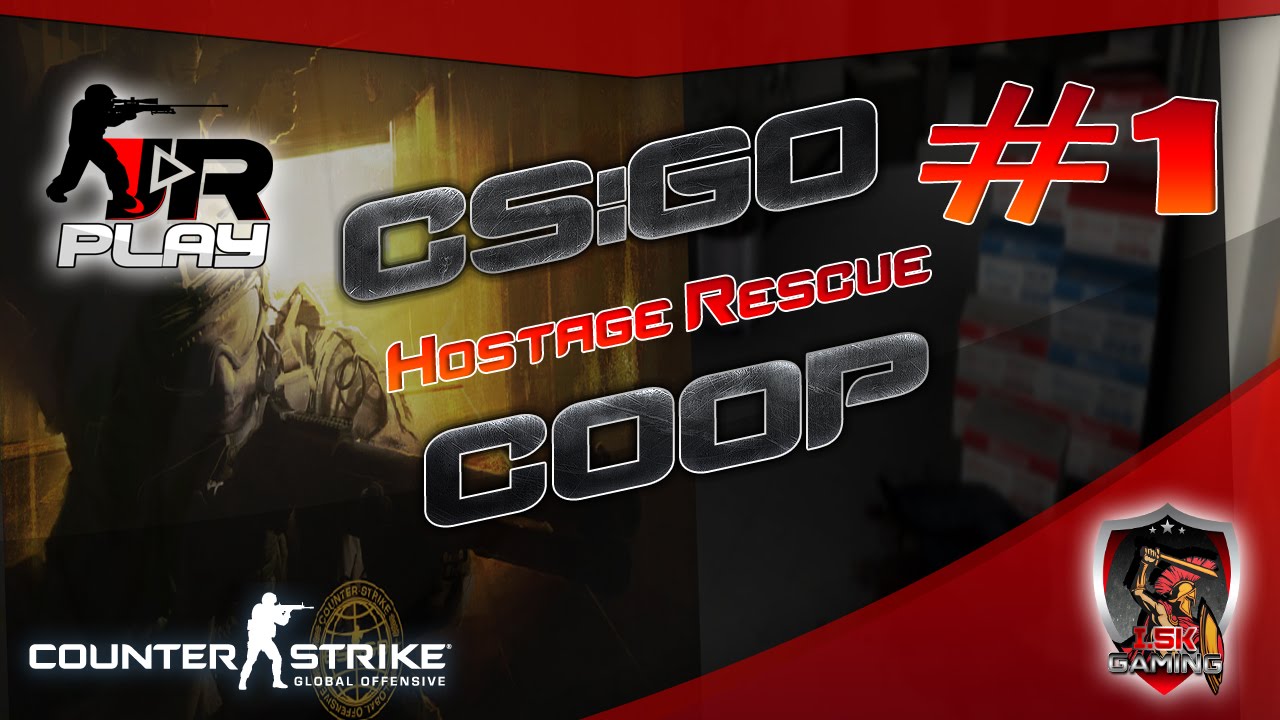 CS:GO - #1 COOP - Hostage Rescue - COUNTER STRIKE - YouTube