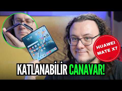 Huawei Mate X7 İnceleme: 4.5 mm Gövde, 8 İnç Ekran, Güçlü Donanım