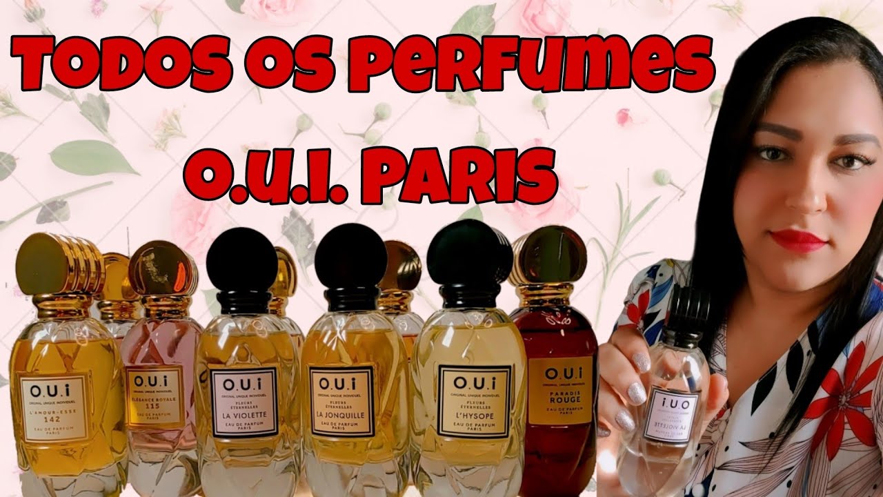 OUI PARIS : TUDO O QUE VOCÊ PRECISA SABER - MINHA COLEÇÃO COMPLETA ...