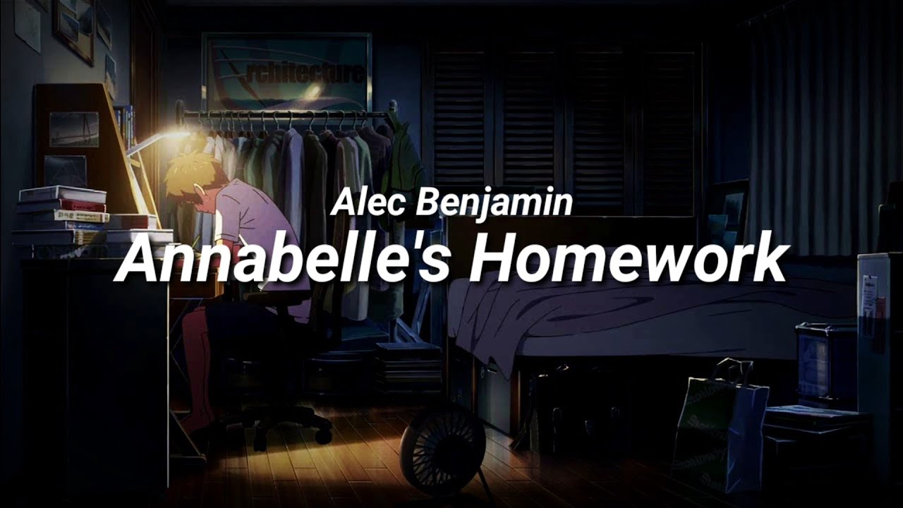 Alec Benjamin - Annabelle's Homework || Lyrics || Sub.Español - YouTube