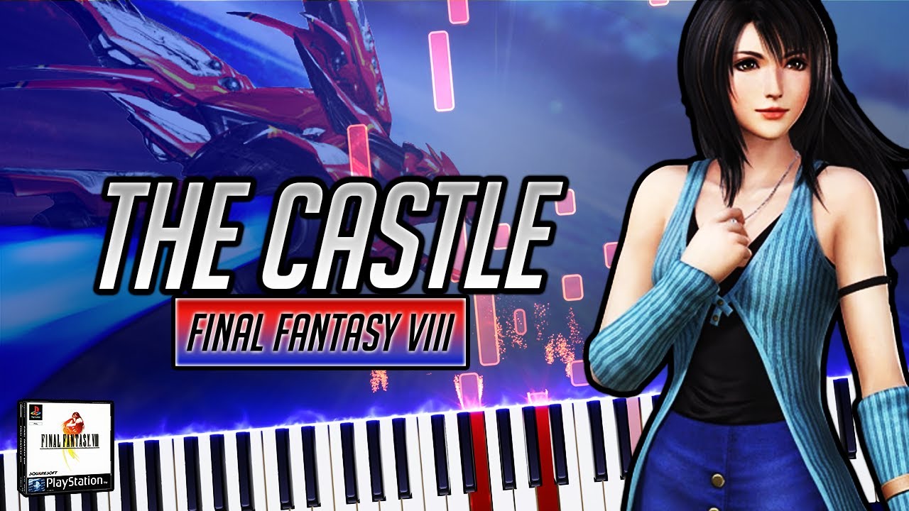 🎹 Final Fantasy VIII - The Castle [Piano Tutorial] - YouTube